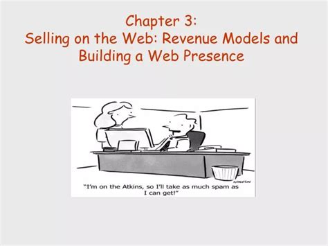 PPT Chapter 3 Selling On The Web Revenue Models And Building A Web
