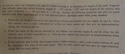 Solved A Robotic Arm Can Complete Its Task By Either Chegg