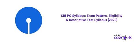 Sbi Po Syllabus Exam Pattern Eligibility And Descriptive Test Syllabus