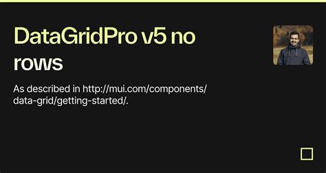 DataGridPro V No Rows Codesandbox