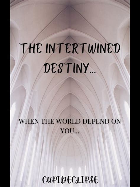 Read The Intertwined Destiny Cupideclipse Webnovel