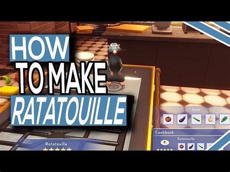 Disney Dreamlight Valley Cooking Guide How To Create Ratatouille And