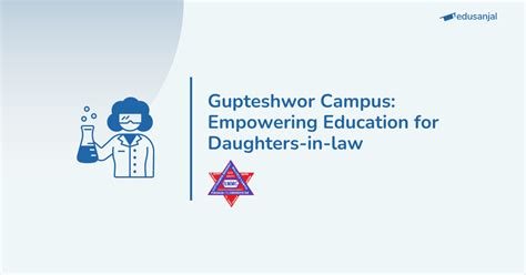 Gupteshwor Campus Empowering Education For Daughters In Law Edusanjal