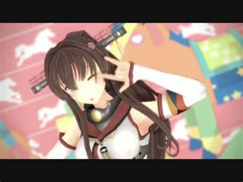 【mmd艦これ】恋はきっと急上昇【大和＆矢矧】 ニコニコ動画