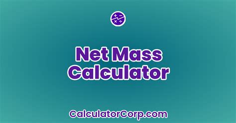 Net Mass Calculator