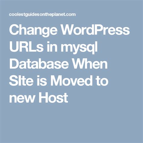 Update Wordpress Urls In Mysql Database
