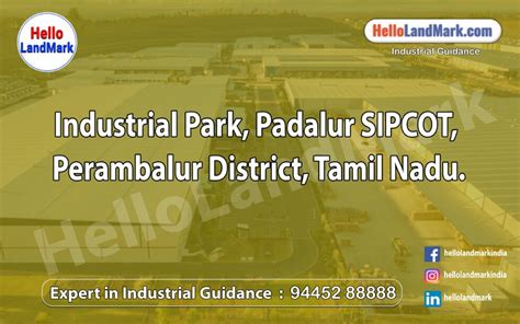Industrial Park Padalur Sipcot Perambalur District Tamil Nadu