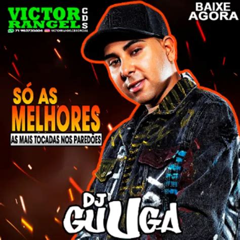 Dj Guuga SÓ As Melhores As Mais Tocadas Nos ParedÕes Brega Funk