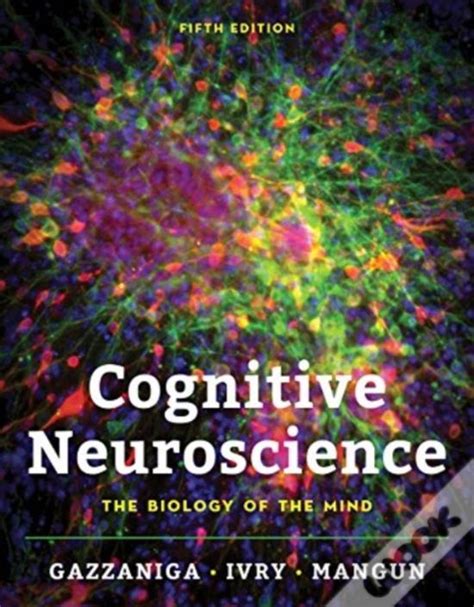 Cognitive Neuroscience De George R Phd University Of California Davis Mangun Michael