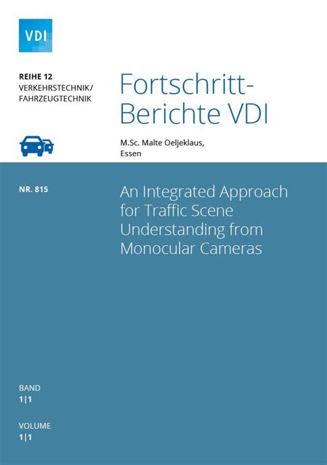 An Integrated Approach For Traffic Scene Understanding From Monocular Cameras Vdi Nachrichten