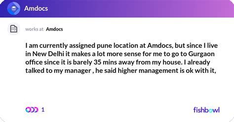 I Am Currently Assigned Pune Location At Amdocs B Fishbowl