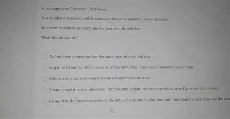 A Company Uses Dynamics 365 Finance You Studyx A Company Uses Dynamics 365 Finance You Studyx