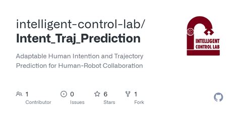 Github Intelligent Control Labintenttrajprediction Adaptable