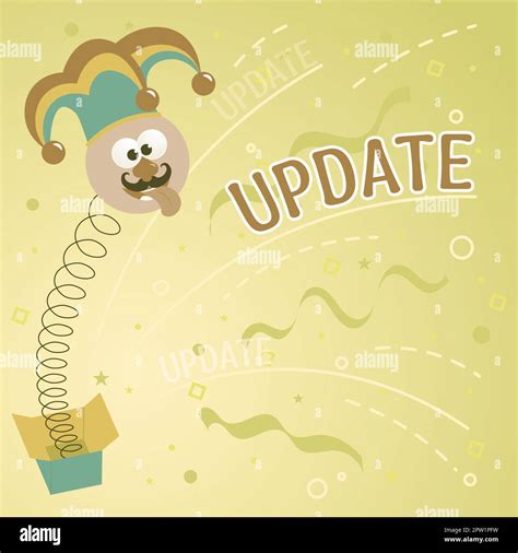 Sign Displaying Update Business Idea Up To Date Make Something More
