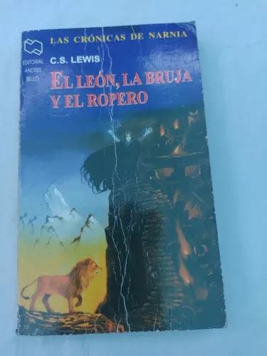 Libro Las Cr Nicas De Narnia El Le N La Bruja Y El Ropero Cuotas Sin Inter S