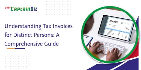 Understanding Tax Invoices For Distinct Persons A Comprehensive Guide