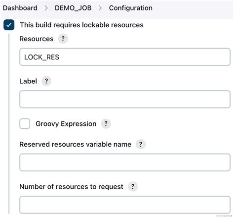 Jenkins的lockable Resource插件 1：基本使用lockable Resources Csdn博客