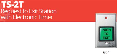 alarm controls ts 2t series request to exit station square push