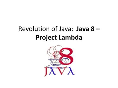 Java 8 Project Lambda Ppt