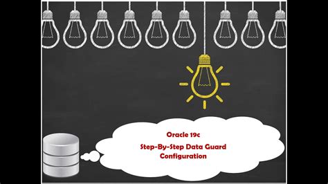 Oracle Database 19c Step By Step Data Guard Configuration With Data Guard Broker Youtube