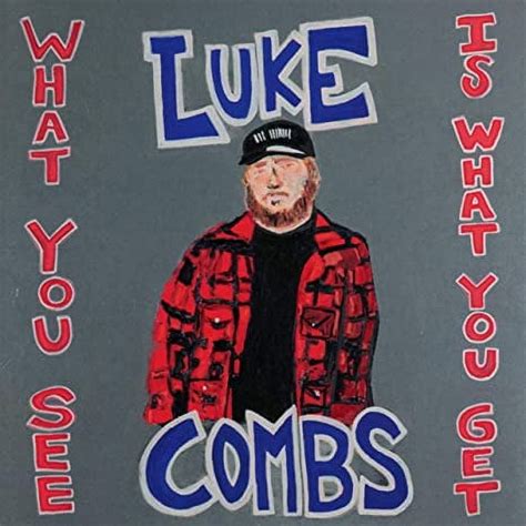Luke Combs What You See Is What You Get Cd 17 Songs