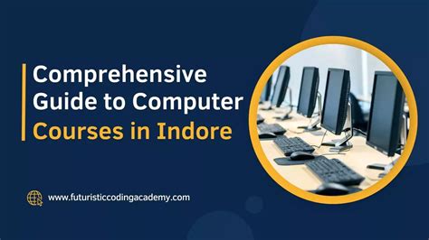 Top Computer Courses In Indore Futuristic Coding Academy