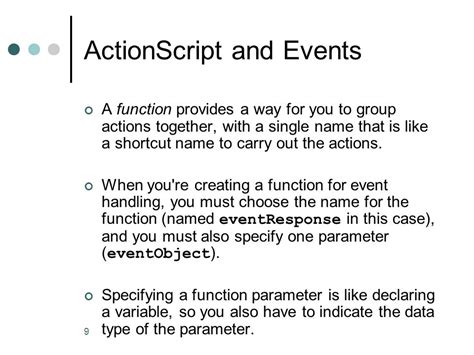 1 Flash Actionscript Event Handling 2 Event Handling Right Now We Know