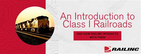 An Introduction To Class I Freight Railroads Railinc
