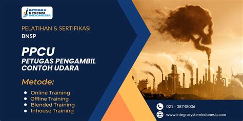 Sertifikasi Petugas Pengambil Contoh Udara Ppcu Bnsp Integra System