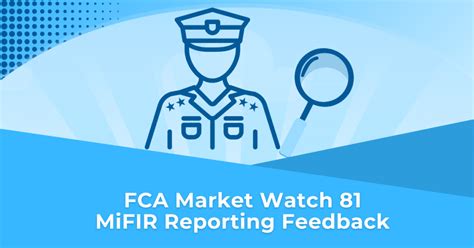 Fca Market Watch 81 Uk Mifid Transaction Reporting Traction