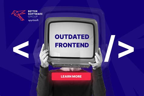 How To Know When Your Frontend Is Outdated And Needs An Upgrade