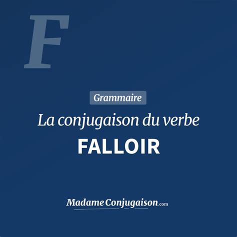 Falloir La Conjugaison Du Verbe Falloir En Français