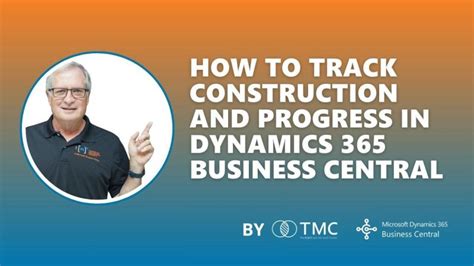 How To Track Progress In Dynamics 365 Business Central Microsoft Dynamics Erp Implementation