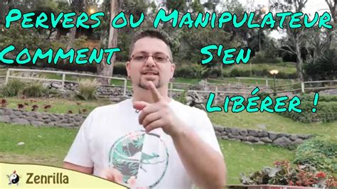 72 Comment Se Libérer Dun Manipulateurpervers Narcissique Youtube