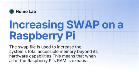 Increasing SWAP On A Raspberry Pi Home Lab