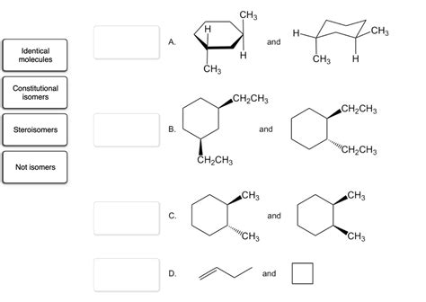 Solved Identical Molecules H Constitutional Isomers Ch3ch3 Ch3ch3 Stereoisomers And Ch3ch3 Not
