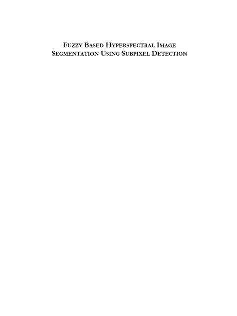 Fuzzy Based Hyperspectral Image Segmentation Using Subpixel Detection