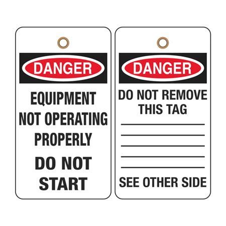 Danger Equipment Not Operating Properly Carlton Industries