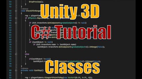 Unity 3d C Tutorial Part1 Classes Youtube