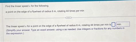 Solved Find The Linear Speed V For The Following A Point On Chegg