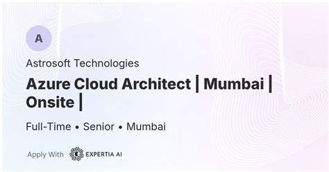 Azure Cloud Architect Mumbai Onsite Job Mumbai Senior
