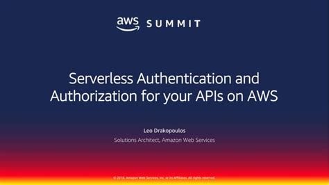 Serverless Authentication And Authorisation For Your APIs On AWS PPT