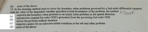 Solved In The Shooting Method Used To Solve The Boundary