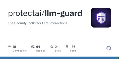 Github Protectai Llm Guard The Security Toolkit For Llm Interactions
