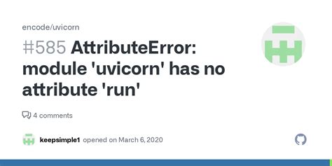 attributeerror module uvicorn has no attribute run · issue 585