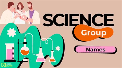 550 Science Group Names Cool Funny And Creative Ideas Names Crunch
