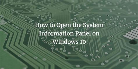 How To Open The System Information Panel On Windows 10