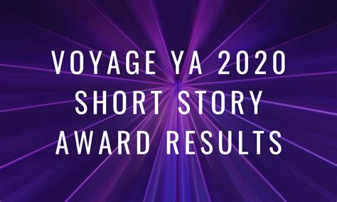 Announcing The 2020 Voyage Ya Short Story Award Results Uncharted