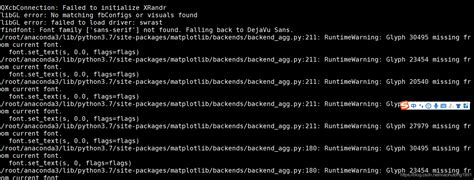 【linux】runtimewarning Glyph 27979 Missing From Current Font T