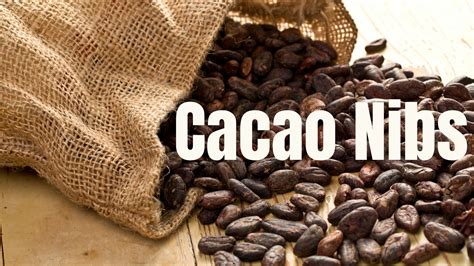 Cacao Nibs Cacao Benefits